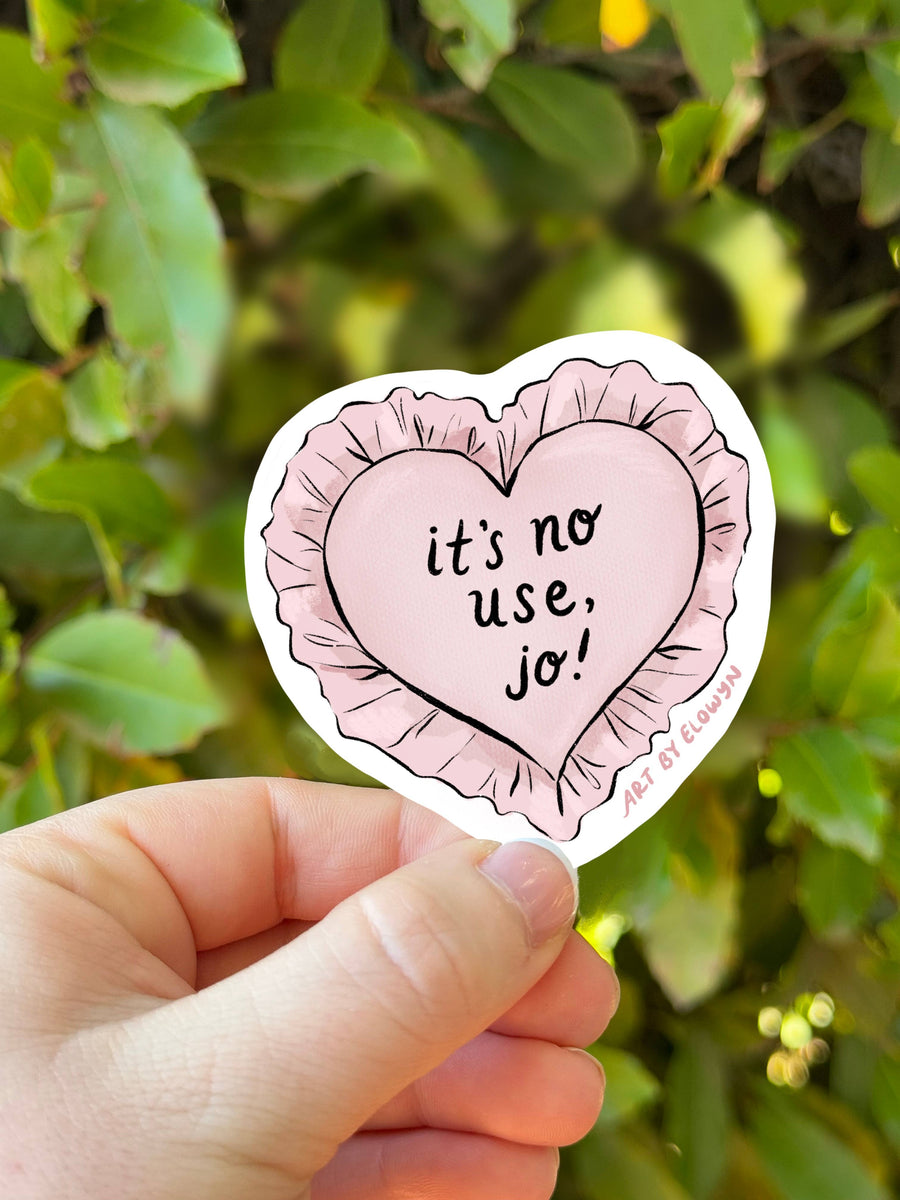 It's No Use Jo! Sticker – My Little Belleville